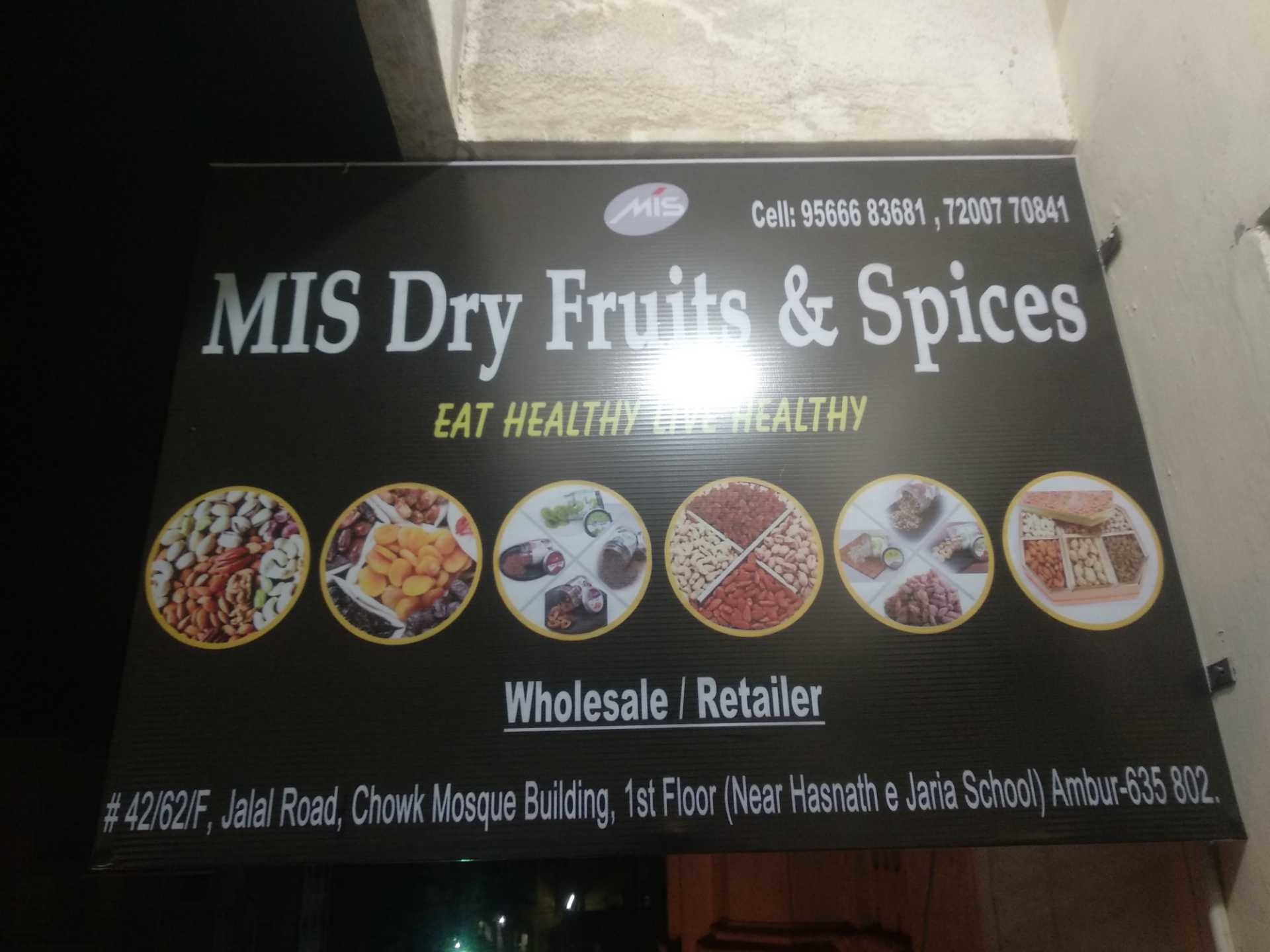MIS Dry Fruits & Spices in Jalal Road, Ambur - Best Dry Fruit ...
