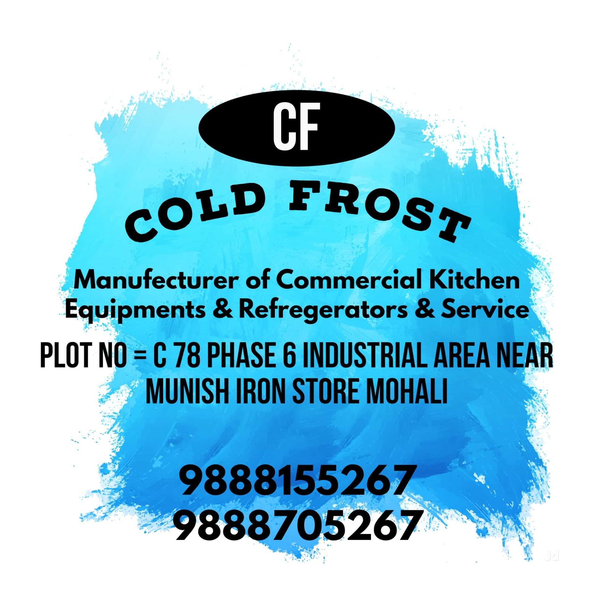 Cold Frost in Mohali Sas Nagar, Mohali - Best Commercial Kitchen ...