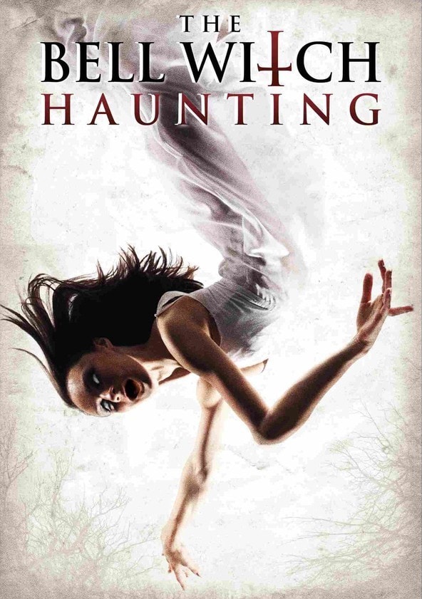 Watch The Bell Witch Haunting Full movie Online In HD | Find where to ...