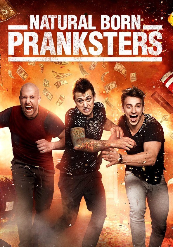 When And Where To Watch Natural Born Pranksters(2016) On OTT - Watch in ...