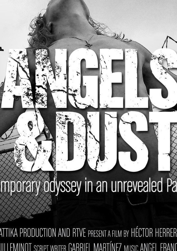 Watch Angels & Dust Full movie Online In HD | Find where to watch it ...