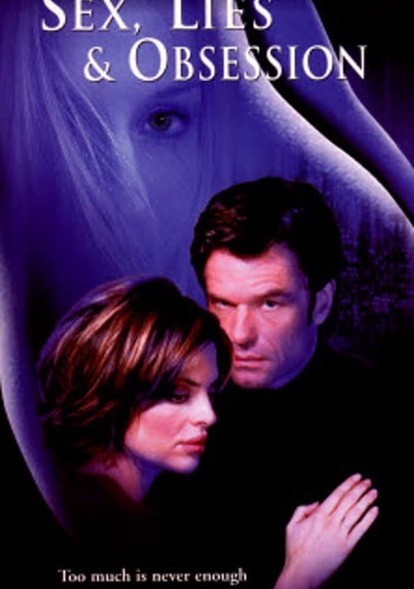 Watch Sex Lies & Obsession Full movie Online In HD | Find where to ...