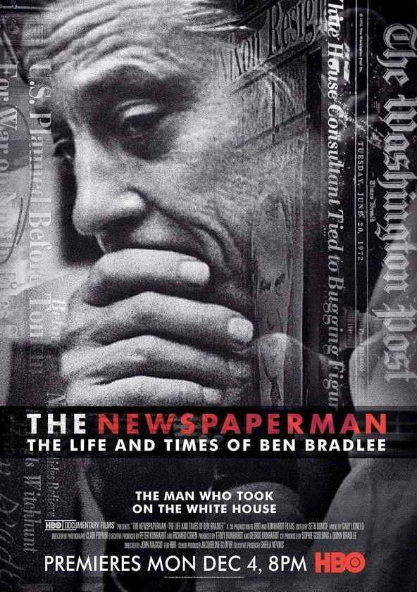 Watch The Newspaperman The Life and Times of Ben Bradlee Full movie ...