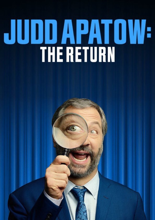 Watch Judd Apatow The Return Full movie Online In HD | Find where to ...