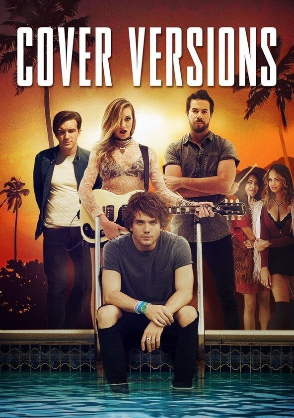 Watch Cover Versions Full movie Online In HD | Find where to watch it ...