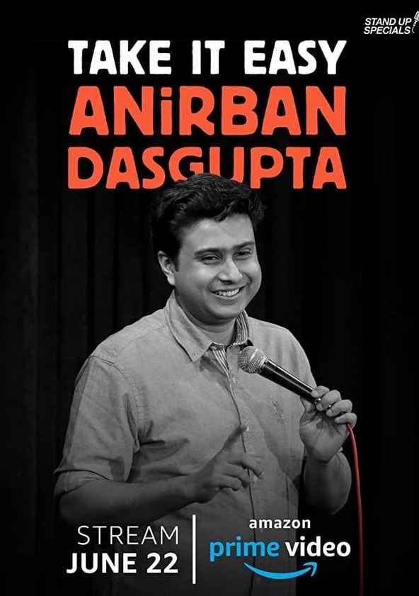 Watch Anirban Dasgupta Take It Easy Full movie Online In HD | Find ...