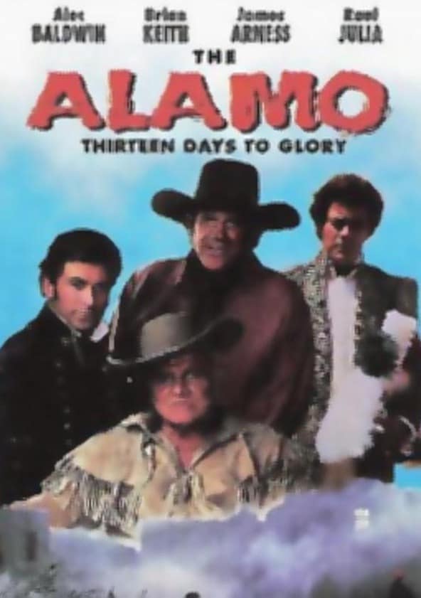 Watch The Alamo Thirteen Days to Glory Full movie Online In HD | Find ...