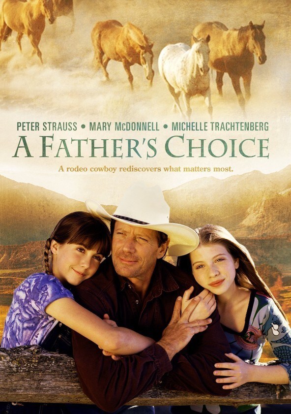 Watch A Fathers Choice Full movie Online In HD | Find where to watch it ...