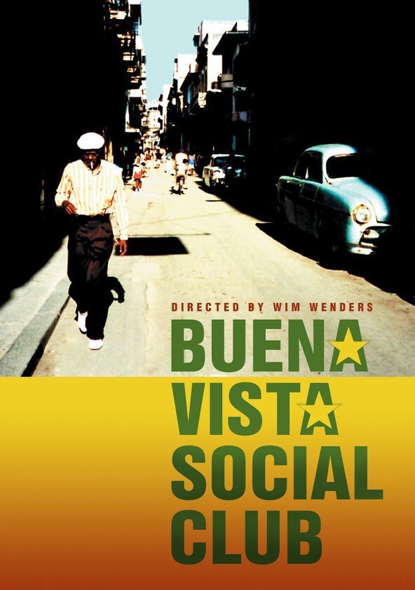 Watch Buena Vista Social Club Full movie Online In HD | Find where to ...