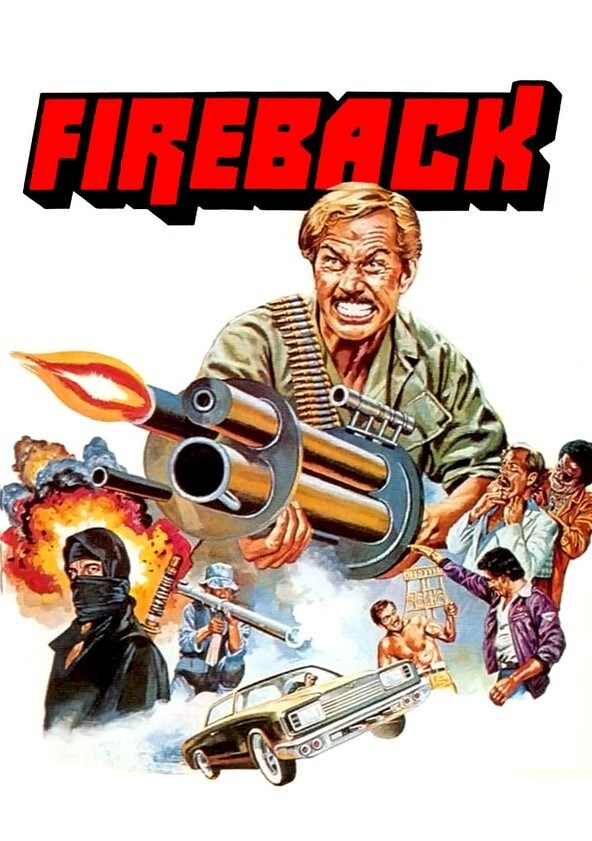 Watch Fireback Full movie Online In HD | Find where to watch it online ...