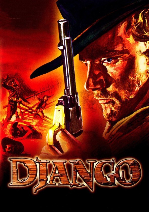 When And Where To Watch Django(1966) On OTT - Watch in HD - Justdial
