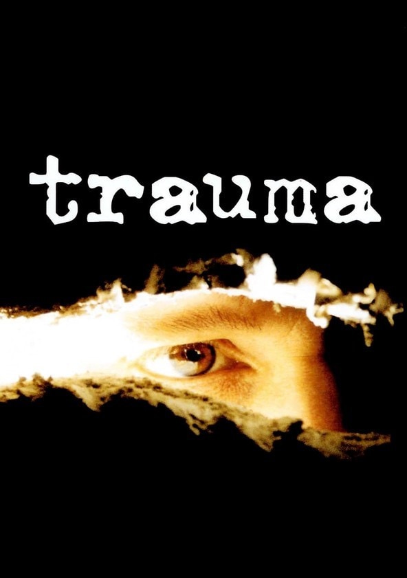 Watch Trauma Full movie Online In HD | Find where to watch it online on ...