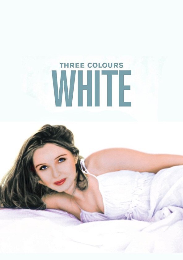 When And Where To Watch Three Colors White1994 On Ott Watch In Hd 8105