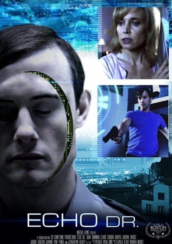 Watch Echo Dr. Full movie Online In HD | Find where to watch it online ...