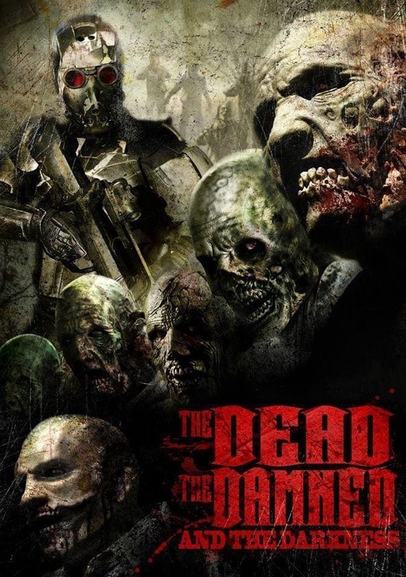 Watch The Dead the Damned and the Darkness Full movie Online In HD ...