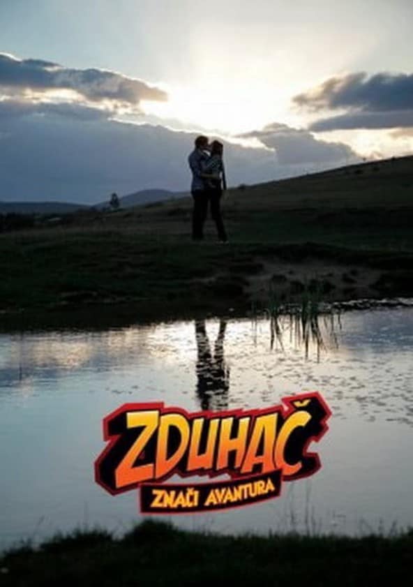 Watch Zduhac Means Adventure Full movie Online In HD | Find where to ...
