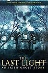 Watch The Last Light An Irish Ghost Story Full movie Online In HD ...