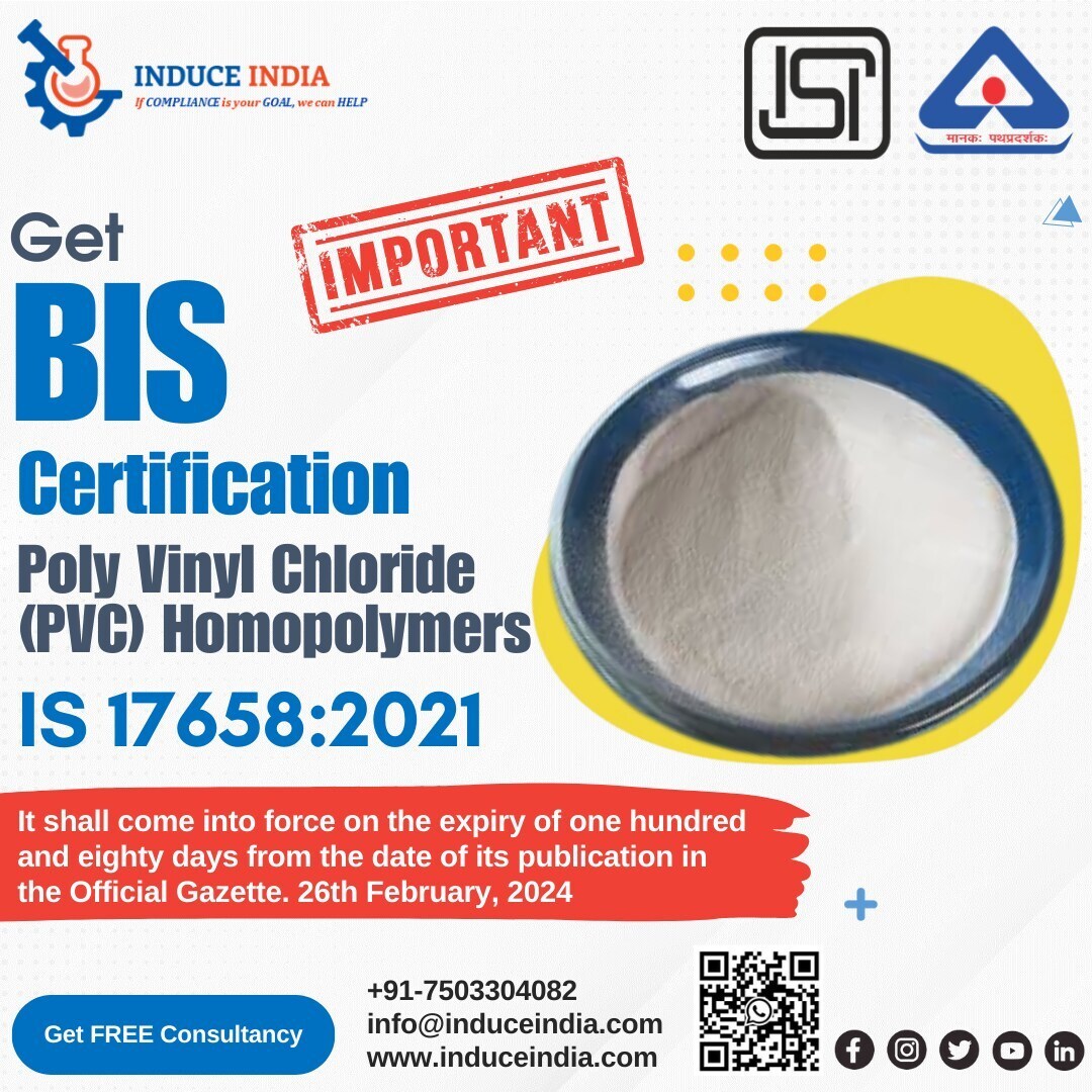 BIS Registration for Poly Vinyl Chloride (PVC) Homopolymers in Delhi at ...