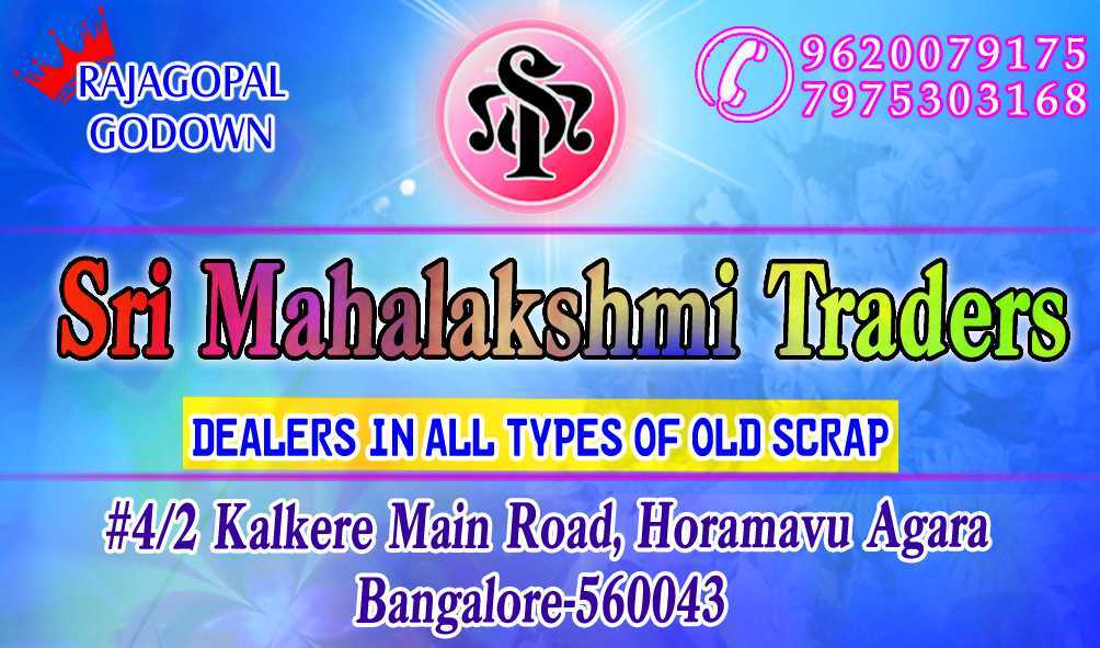 Sri Mahalakshmi Traders in Horamavu, Bangalore - Best Scrap Buyers in ...