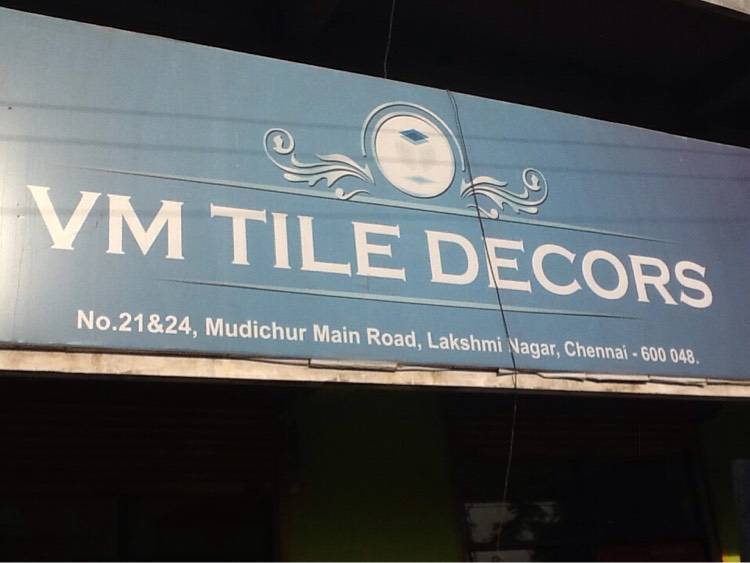 Vm Tile Decors in Mudichur, Chennai - Best Tile Dealers in Chennai ...