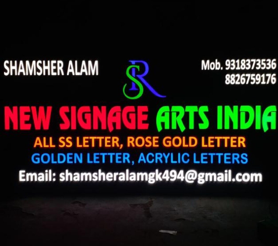 New Signage Arts India in Pahar Ganj, Delhi - Best Sign Board ...