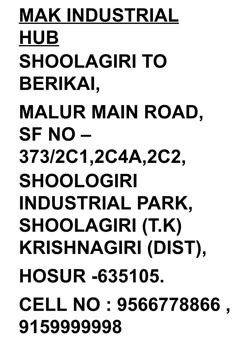 Mak Industrial Hub in A Settipalli, Hosur - Best Industrial Engineers ...
