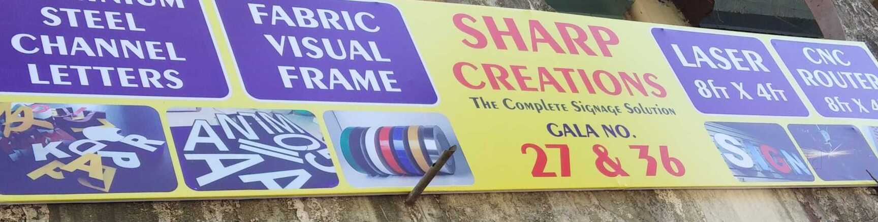 Sharp Creations in Goregaon West, Mumbai - Best Sign Board ...